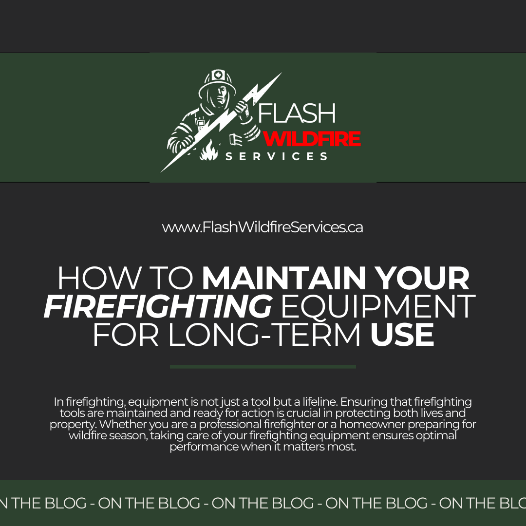How to Maintain Your Firefighting Equipment for Long-Term Use – Flash ...